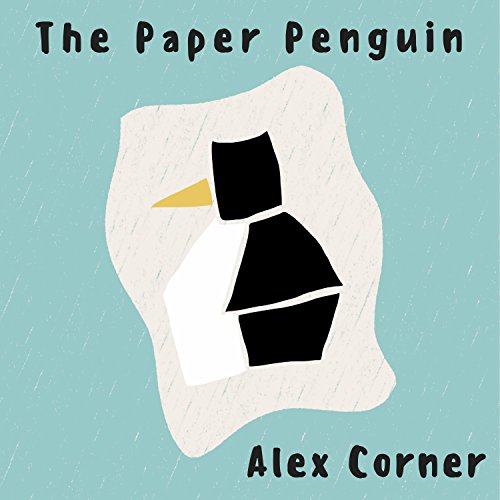Amazon Music - Alex CornerのThe Paper Penguin - Amazon.co.jp