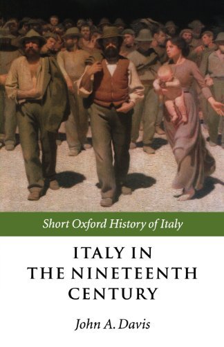 Italy in the Nineteenth Century: 1796-1900 (Short Oxford History of ...