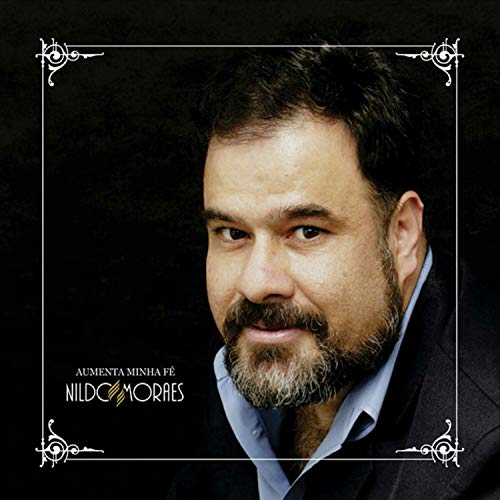 Aumenta Minha Fé by Nildo Moraes on Amazon Music - Amazon.co.uk