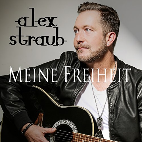 Meine Freiheit von Alex Straub bei Amazon Music - Amazon.de