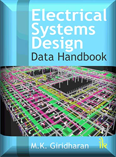 Electrical Systems Design: Data Handbook, M.K. Giridharan, eBook ...