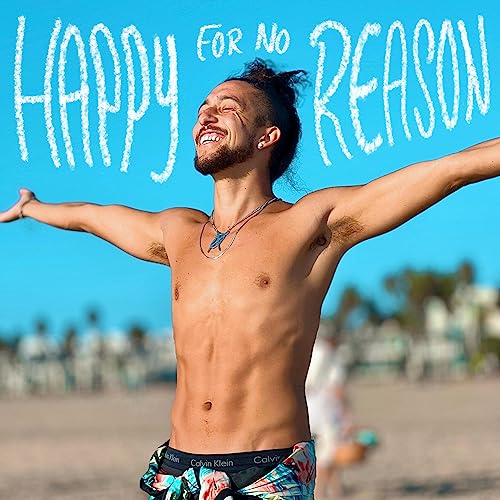 Écouter Happy For No Reason par Blank B sur Amazon Music Unlimited