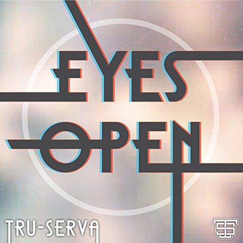 Play Eyes Open by Tru-Serva on Amazon Music