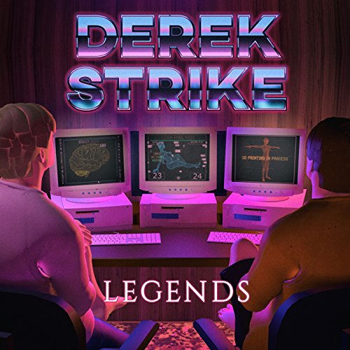 Play Legends by Derek Strike on Amazon Music