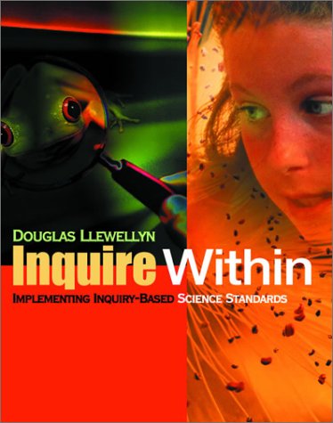 Amazon.com: Inquire Within: Implementing Inquiry-Based Science ...