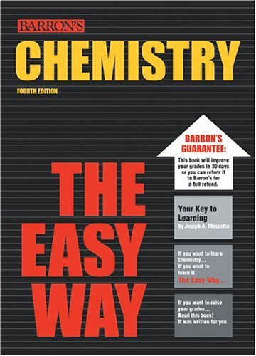 Chemistry the Easy Way (Barron's Easy Series): Mascetta M.S., Joseph A ...