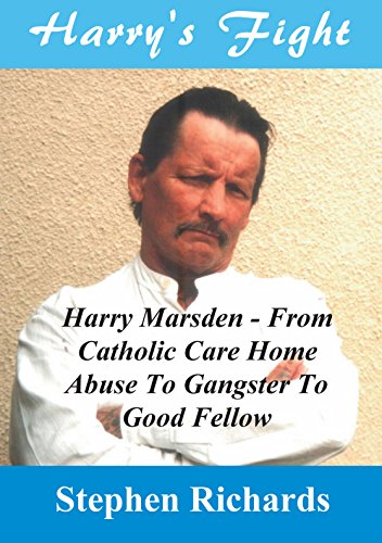 Amazon.com: Harry’s Fight: Harry Marsden – From Catholic Care Home ...