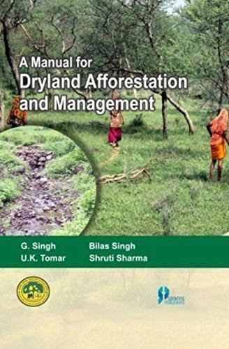 Buy A Manual for Dryland Afforestation and Management Book Online at ...
