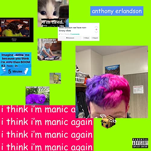 Play i think i'm manic again by Anthony Erlandson on Amazon Music Unlimited