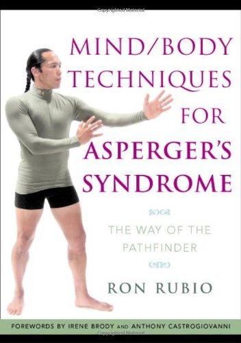 Amazon.com: Mind/Body Techniques for Asperger's Syndrome: The Way of ...