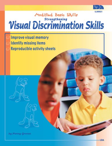 Strengthening Visual Discrimination Skills (Modified Basic Skills ...