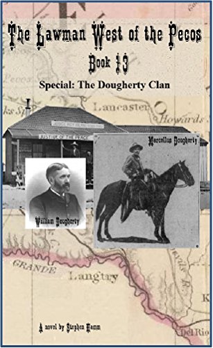 The Lawman West of the Pecos - The Dougherty Clan: Book 13 - Kindle ...