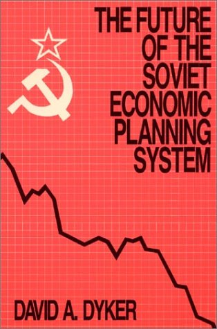 Amazon.com: The Future of the Soviet Economic Planning System ...