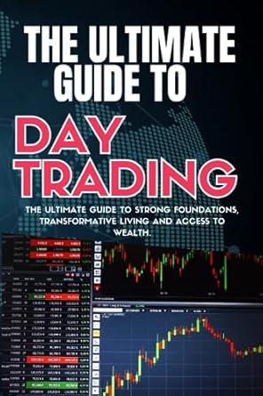 Amazon.com: The Ultimate Guide to Day Trading: A Beginner's Handbook ...