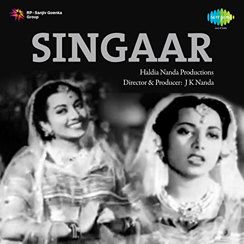 Play Singaar (Original Motion Picture Soundtrack) by Khurshid Anwar on ...