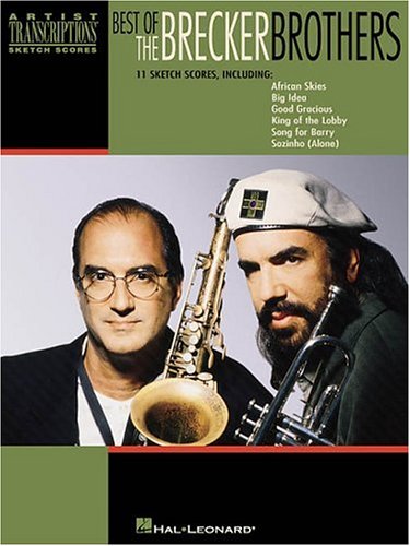 The Best of the Brecker Brothers: Brothers, Brecker: 9780634006746 ...