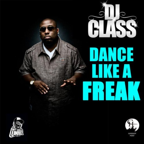 Amazon.com: Dance Like a Freak : DJ Class: Digital Music