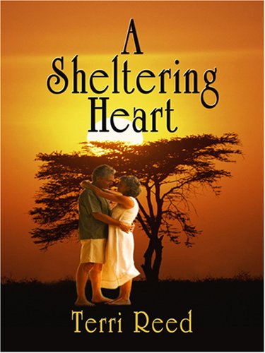 A Sheltering Heart (Love Inspired #362): Reed, Terri: 9780786293179 ...