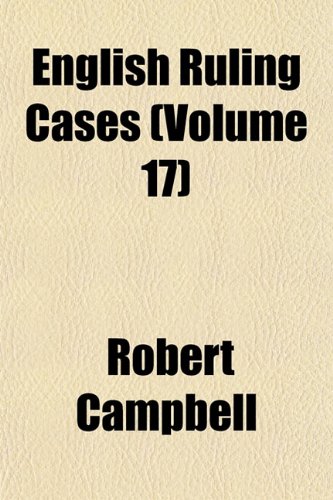 English Ruling Cases (Volume 17) : Amazon.in: Books