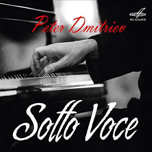 Amazon.com: Sotto Voce : Peter Dmitriev: Digital Music