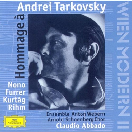 Arnold Schönberg Choir, György Kurtág, Beat Furrer, Luigi Nono ...