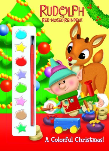 A Colorful Christmas! (Rudolph the Red-Nosed Reindeers): Golden Books ...