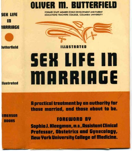 Sex life in Marriage: Oliver M. Butterfield: Amazon.com: Books