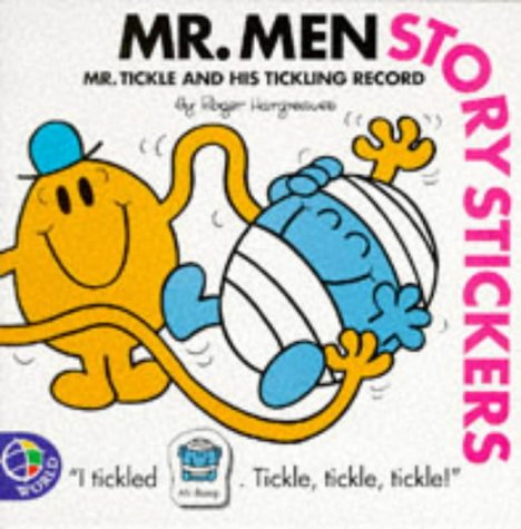 Mr. Tickle and His Tickling Record: No 1 (Mr. Men Story Stickers) : Hargreaves, Roger ...