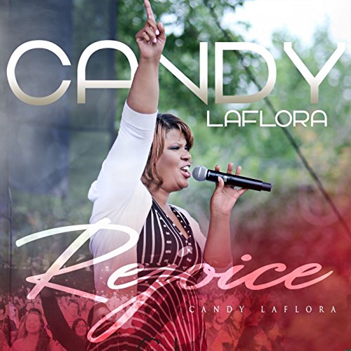 Play Rejoice by Candy LaFlora on Amazon Music