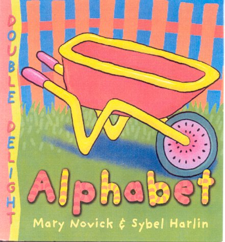 Alphabet (Double Delight): Novick Mary Sybe: 9781903207475: Amazon.com ...