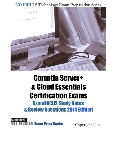 Amazon | Comptia Server+ & Cloud Essentials Certification Exams ...