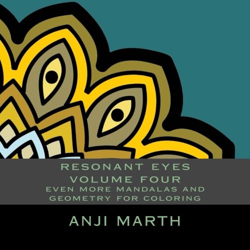 Amazon.com: resonant eyes volume four: even more mandalas and geometry ...