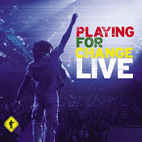 Amazon.com: Playing for Change (Live) : Playing for Change: Digital Music