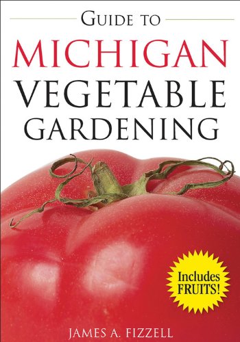 Amazon | Guide to Michigan Vegetable Gardening (Vegetable Gardening ...