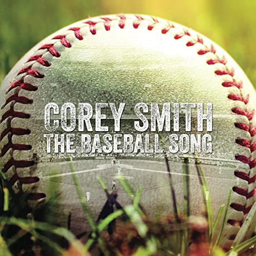Play The Baseball Song by Corey Smith on Amazon Music