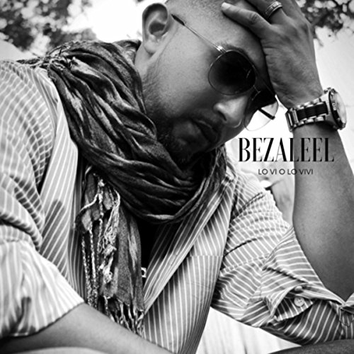 Amazon Music - BezaleelのLo Vi o Lo Viví - Amazon.co.jp