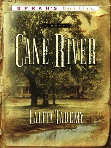 Cane River: Tademy, Lalita: 9780786233731: Amazon.com: Books