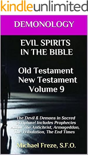 Amazon.com: DEMONOLOGY TYPES OF DEMONS & EVIL SPIRITS Their Names & Activities: A Guide to ...