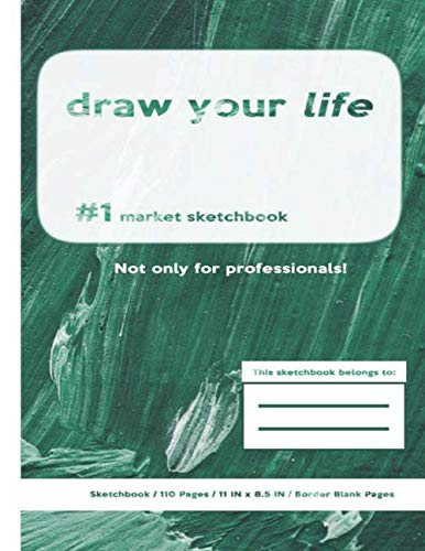 Amazon.com: Draw Your Life #1 Market Sketchbook Not Only For ...