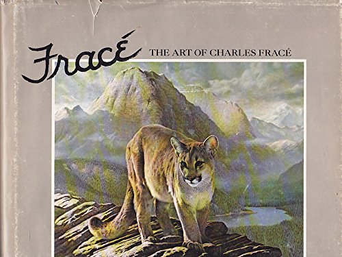 The Art of Charles Frace: Charles Frace, Bruce H. Davis: Amazon.com: Books