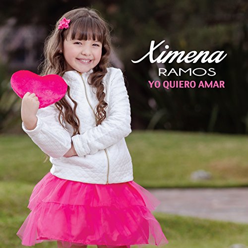 Amazon.com: Yo Quiero Amar : Ximena Ramos: Digital Music