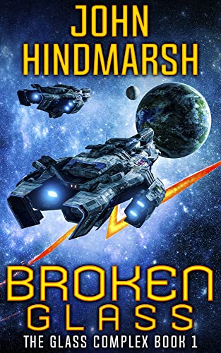 Amazon.com: Broken Glass: A Space Adventure (The Glass Complex Book 1 ...