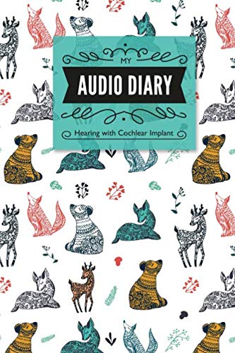 My Audio Diary: Hearing with Cochlear Implant: Krummeck, Anja ...