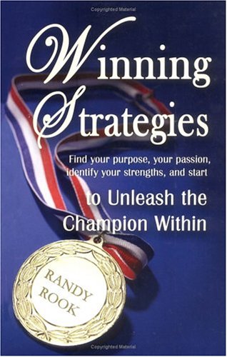 Winning Strategies to Unleash the Champion Within: Rook, Randy ...