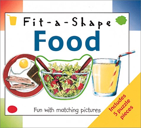Fit a Shape Food: Includes 5 Puzzle Pieces : Fitashape: Amazon.it: Libri