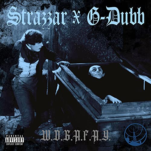 W.D.G.A.F.A.Y. de Strazzar feat. G-Dubb en Amazon Music Unlimited