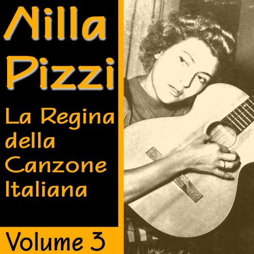Amazon.com: Nilla Pizzi: La regina della canzone italiana, vol. 3 ...