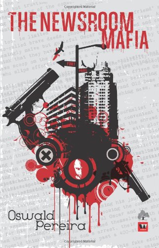 The Newsroom Mafia: 9789381626078: Amazon.com: Books