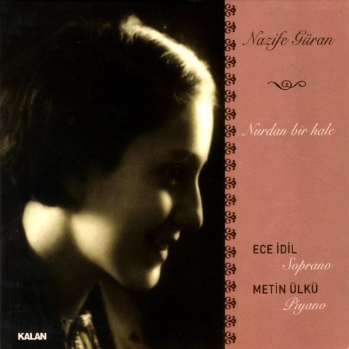 Amazon MusicでEce İdil & Metin ÜlküのNazife Guran - Nurdan Bir Haleを再生する
