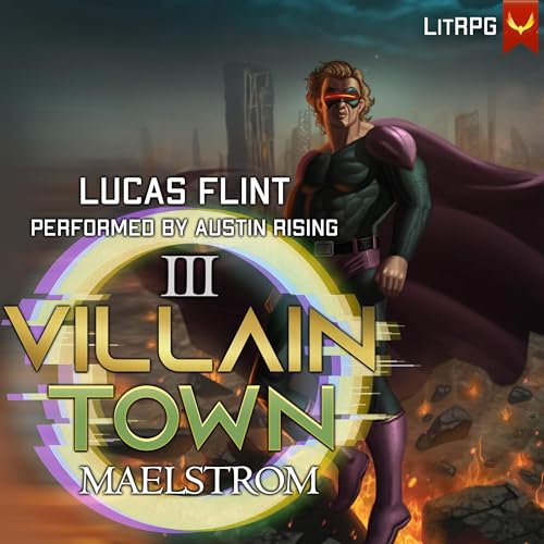 Amazon.com: Villain Town 3: Maelstrom (Audible Audio Edition): Lucas ...